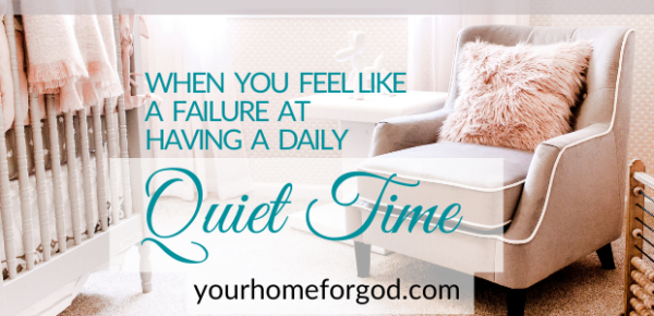 When You Are Failure Having Quiet Time| Quiet Time | Your Home For God