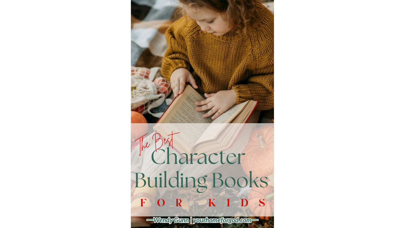 Best Character Building Books for Kids | Book Recommendations